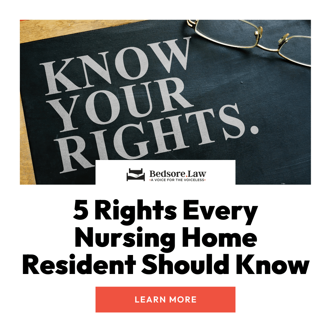 5 Rights Every Nursing Home Resident Should Know | Bedsore.Law